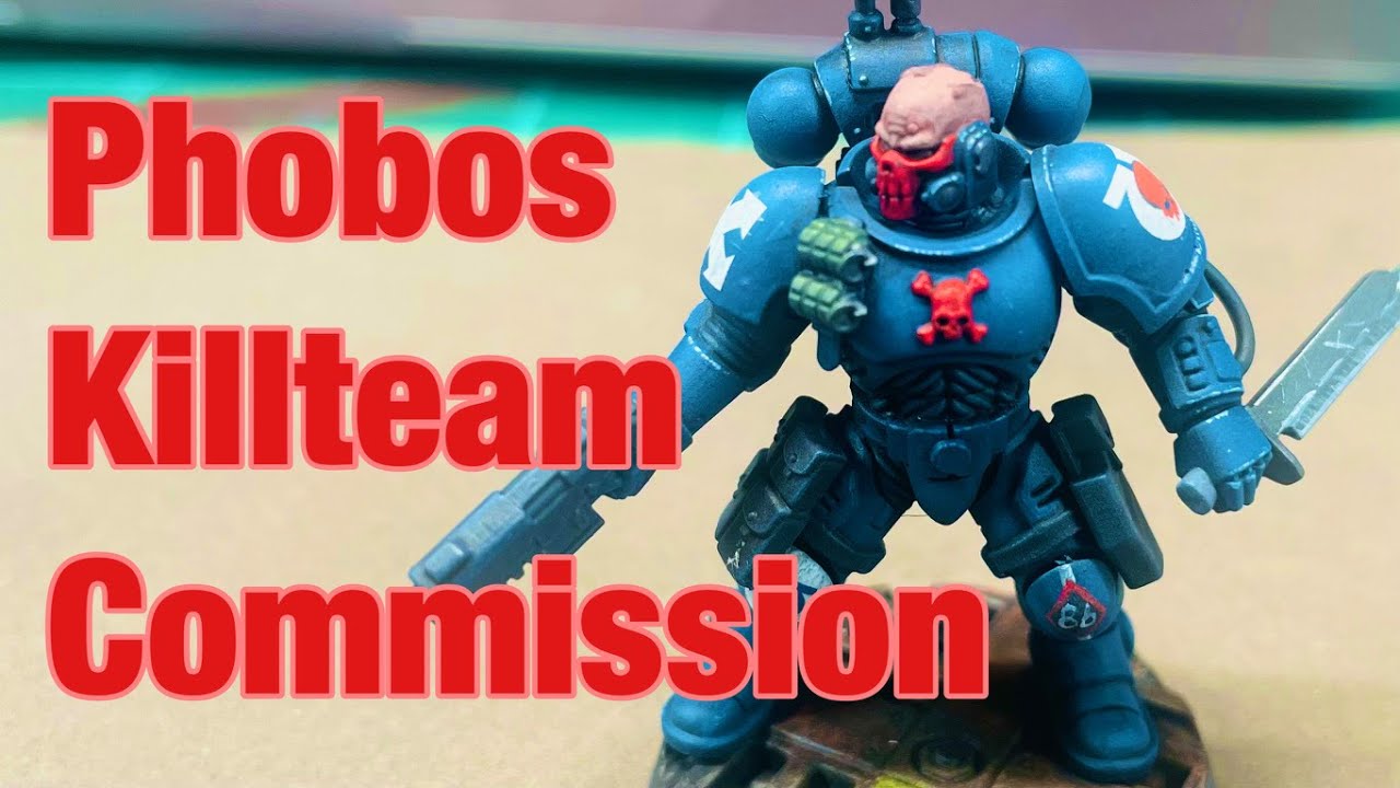 Ep087: 40k Ultramarines Phobos Killteam - Commission work - YouTube