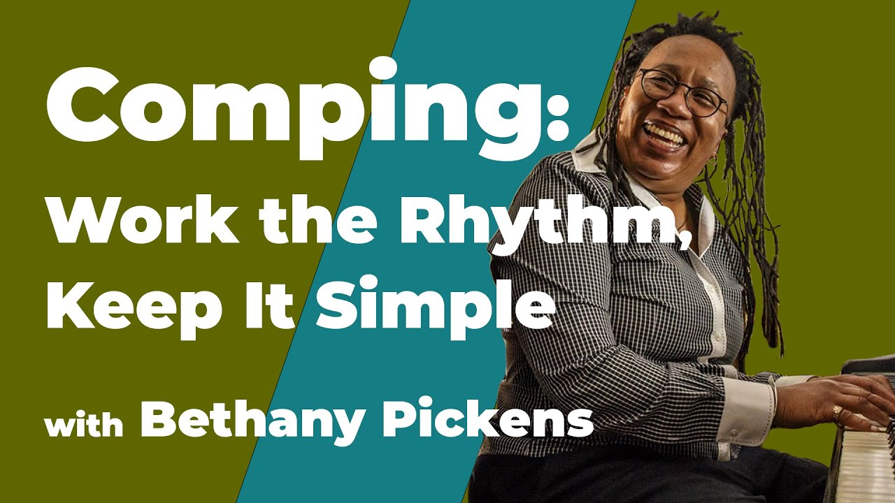 Jazz Pianist Bethany Pickens Explains How To Support a Soloist - YouTube