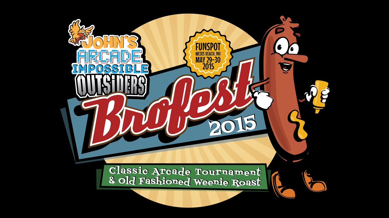 BROFEST 2015 DETAILS - John's Arcade Impossible Outsiders Tournament at ...
