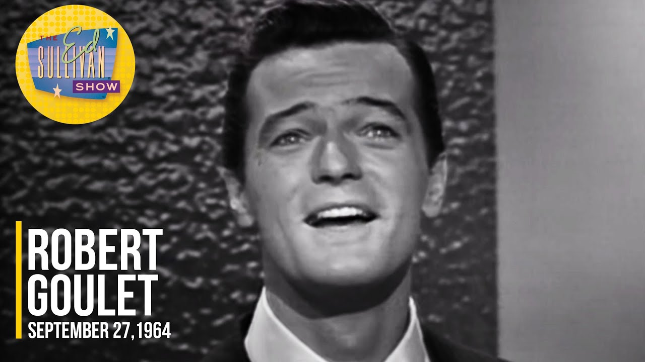 Robert Goulet "Let There Be Love" on The Ed Sullivan Show - YouTube