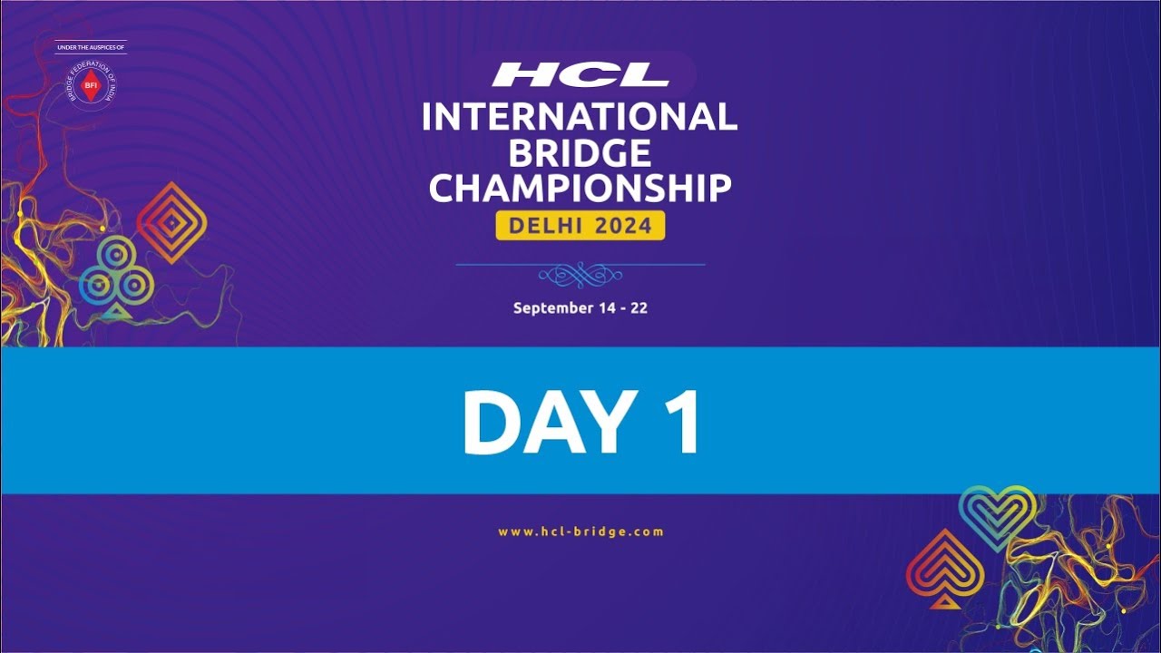 HCL International Bridge Championship, Afternoon Session Day 1 - YouTube