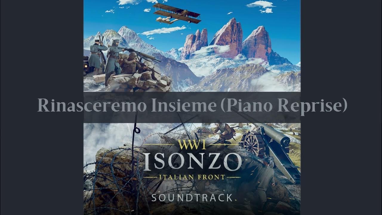 Official Isonzo Soundtrack/OST - 15. Rinasceremo Insieme (Piano Reprise) - YouTube