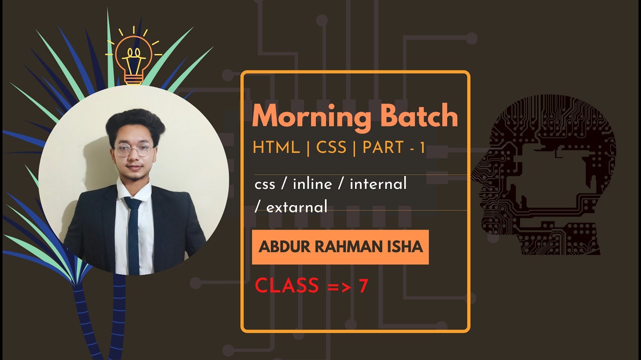 How To Web Design Morning Batch Html Css Class 7 Youtube