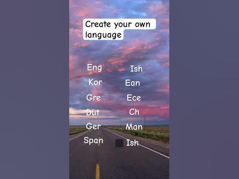 Create Your Own Language pt:2 #shorts #viral - YouTube