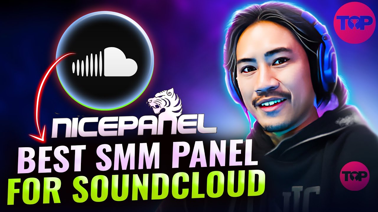 Best SMM Panel for SoundCloud | This Is How Artists Are Blowing Up on ...
