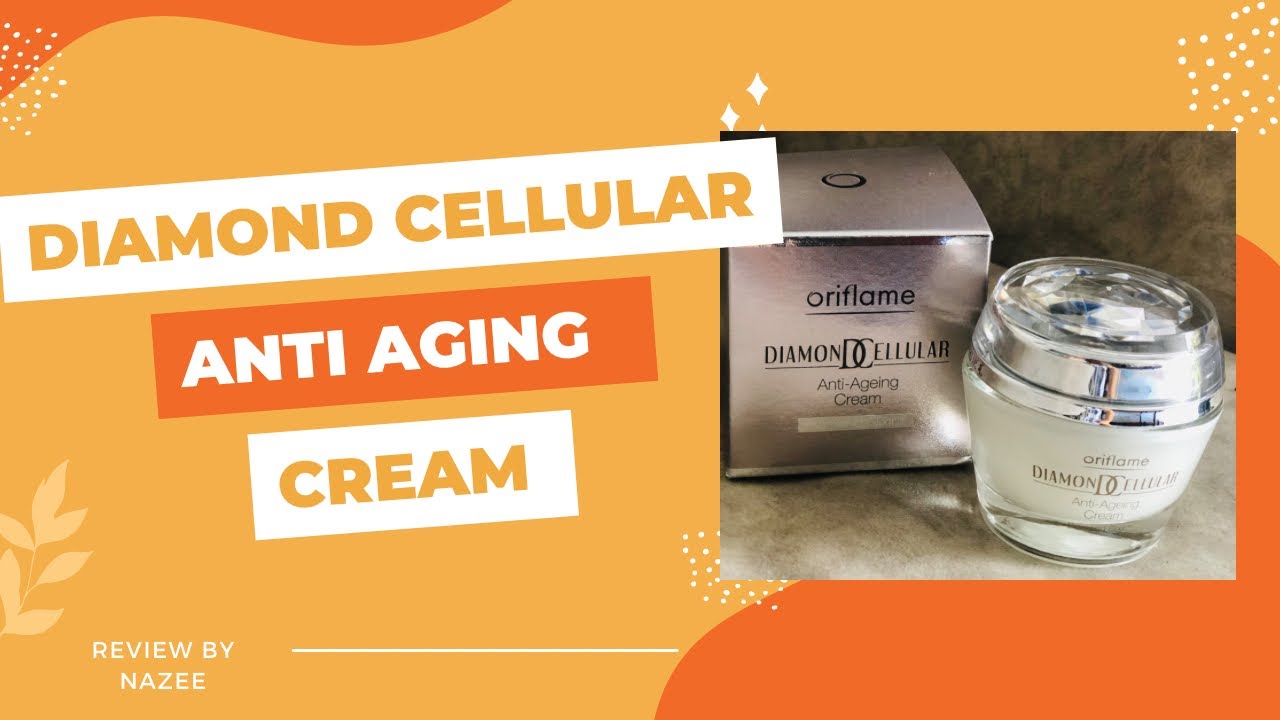 Diamond Cellular Anti aging cream | Oriflame | review - YouTube