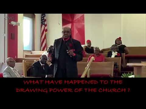 Rev. Leroy Elliott, Sr. - What Happened To The Drawing Power of The Church? - YouTube