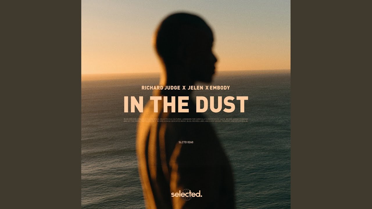 In The Dust - YouTube
