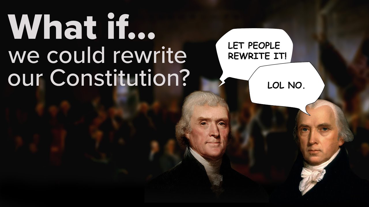 What would it be like to rewrite our Constitution? - YouTube