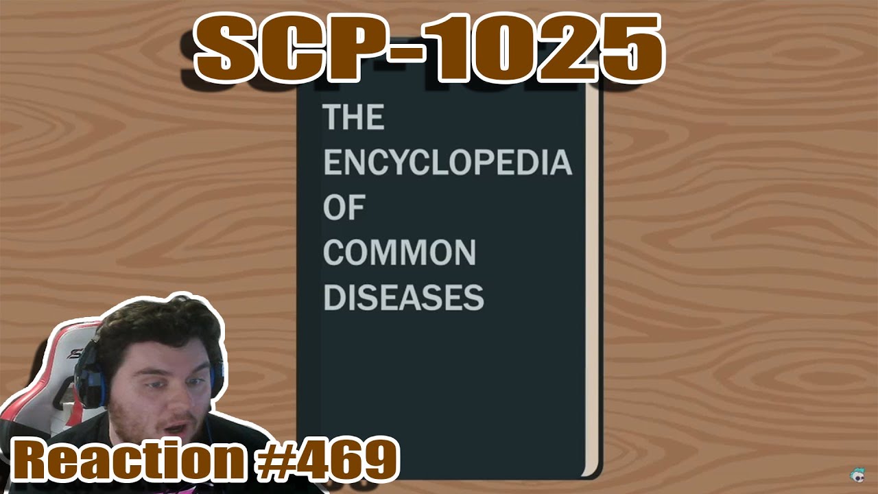 SCP-1025 - Encyclopedia of Common Diseases | (ZealetPrince Reaction ...