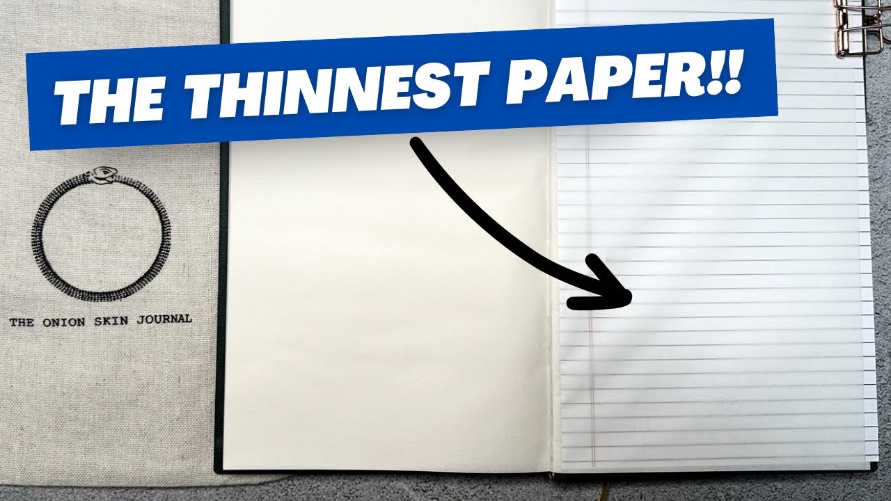 I’ve NEVER seen paper like this 📝 The Onion Skin Journal - YouTube