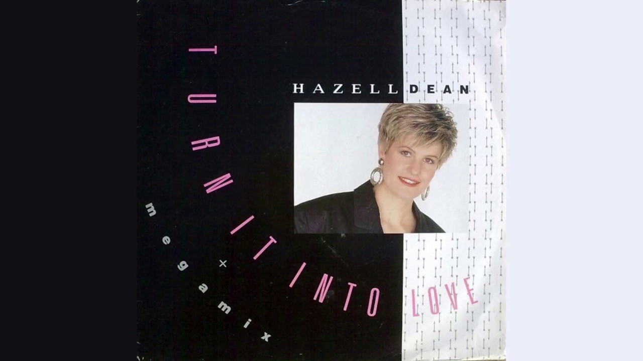 Hazell Dean - Turn It Into Love [30 minutes Non-Stop Loop] - YouTube