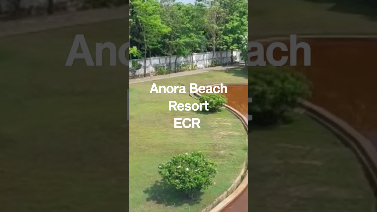 Anora Beach Resort ECR - YouTube