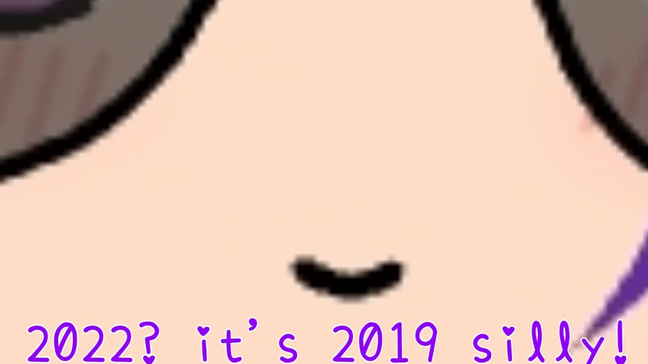 2022? it's 2019 silly! || mid || 2019 - YouTube