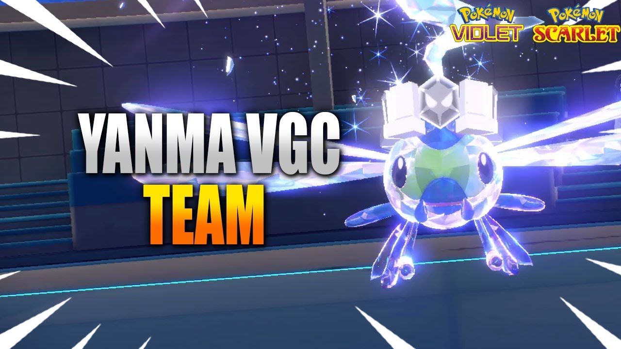 YANMA VGC TEAM - Pokémon Scarlet and Violet VGC 2024 - YouTube