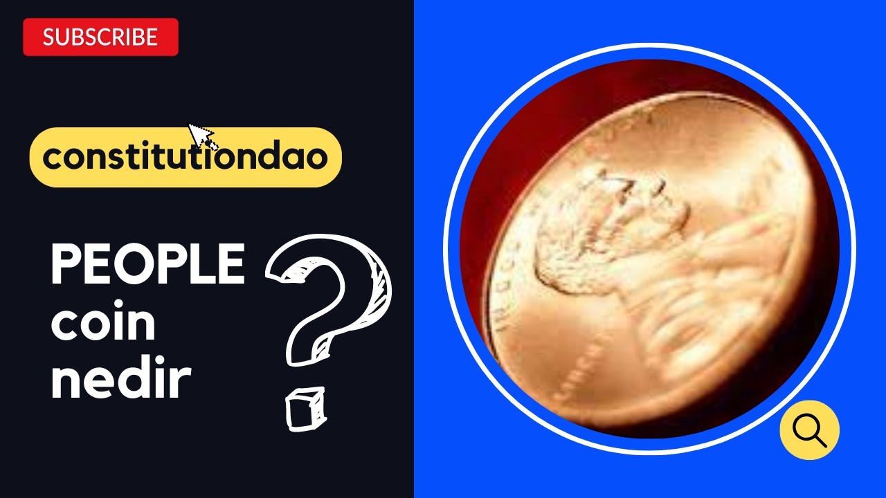 constitutiondao (PEOPLE) coin nedir ? - YouTube