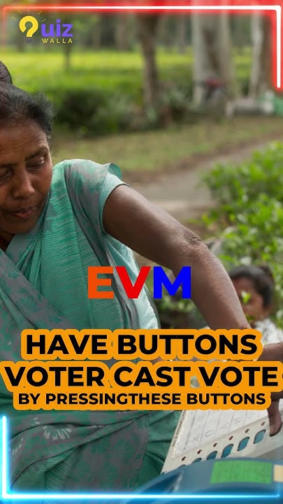 What is an EVM and How Does It Work? Understanding Electronic Voting ...