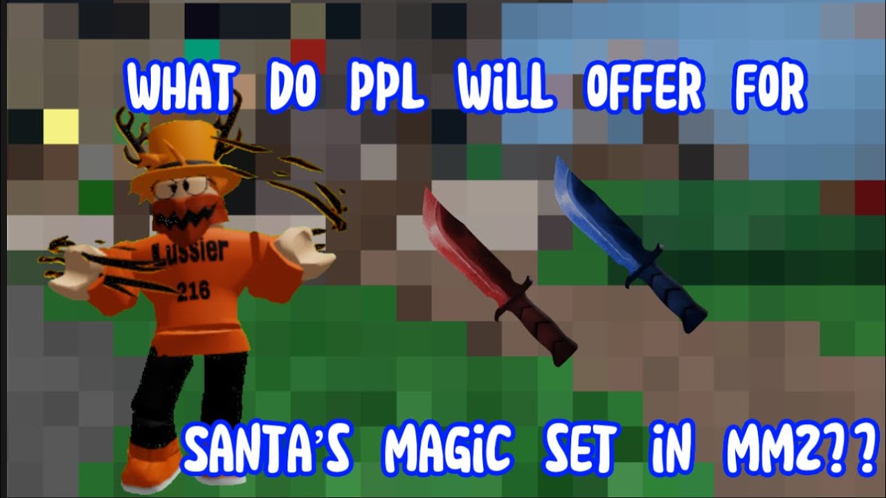 MM2 What Do ppl Will Offer For Santas Spirit set in mm2?? #1 - YouTube