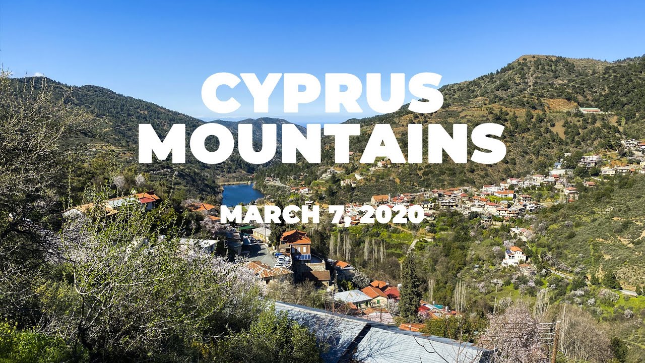 Cyprus Mountains, March 7th 2020 - YouTube