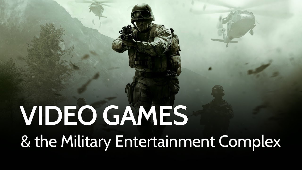 Video Games & The Military Entertainment Complex - YouTube