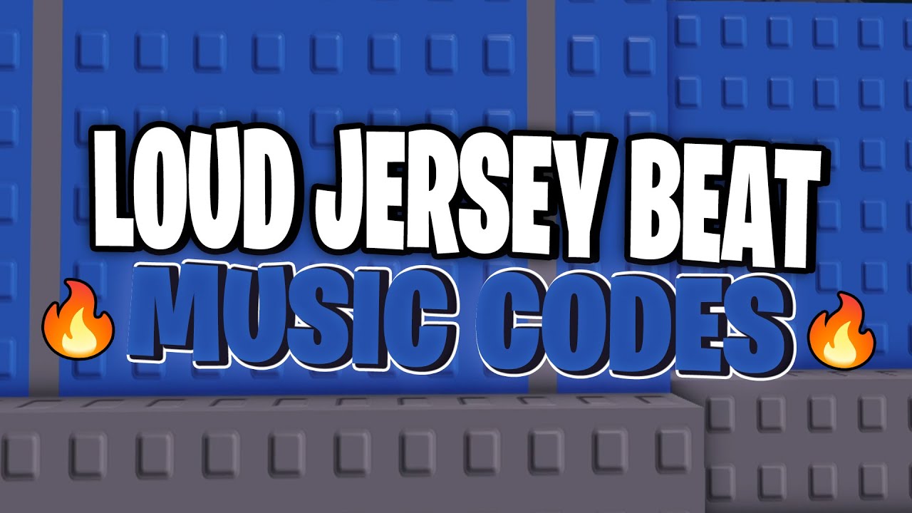 LOUD JERSEY ROBLOX MUSIC CODES/IDS🎵 (AUGUST 2025) - YouTube