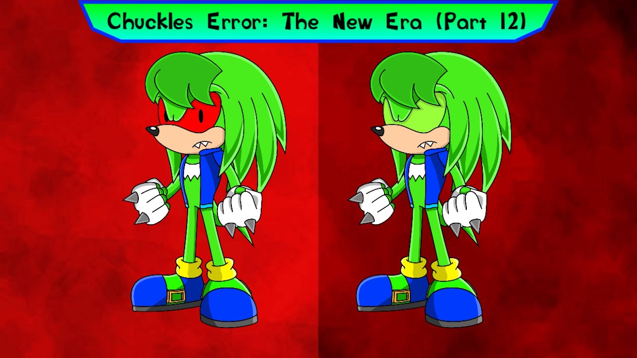 Chuckles Error: The New Era (Part 12) - YouTube
