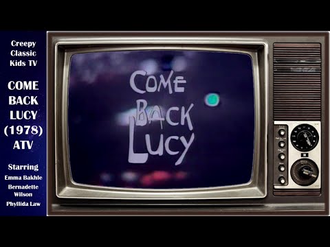 Creepy Classic Kids TV #1 - Come Back Lucy (1978) - Scary Victorian Ghost Girl !