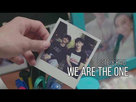 We are the one | BL | Dark Blue Kiss | Pete & Kao | Tay & New | MV