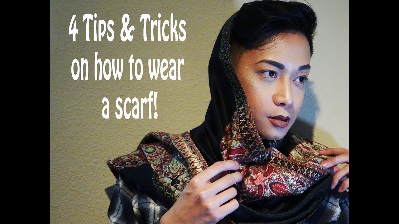David Gatdula || 4 Tips & Tricks to wear a scarf! - YouTube