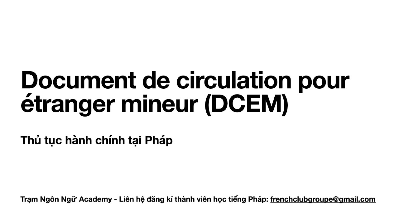 Ep 5. Document de circulation pour étranger mineur (DCEM) - Thẻ Thông ...