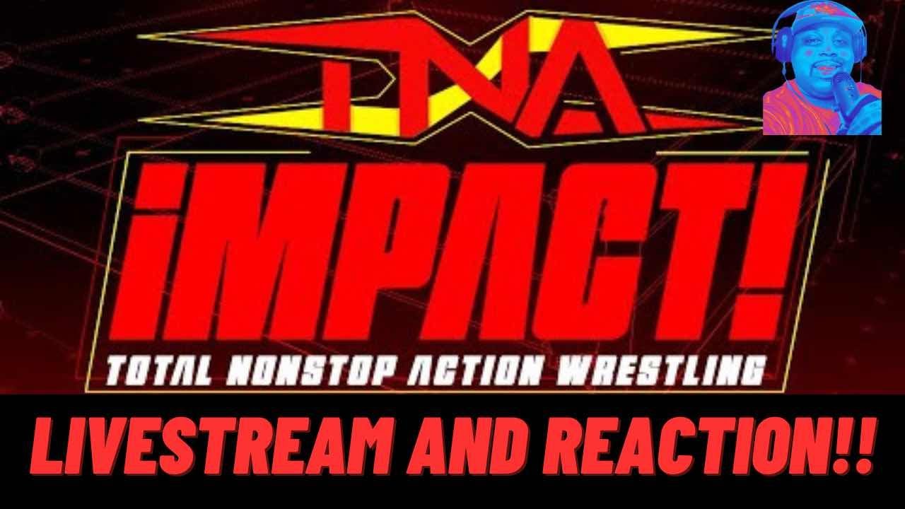 TNA iMPACT! 10/24/2024 BEFORE THE GLORY | LIVESTREAM AND REACTION ...
