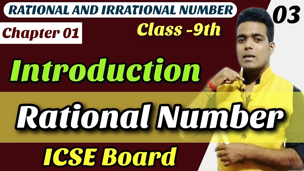 Rational Number | Introduction | ICSE | Class 9th| Simplest form And ...