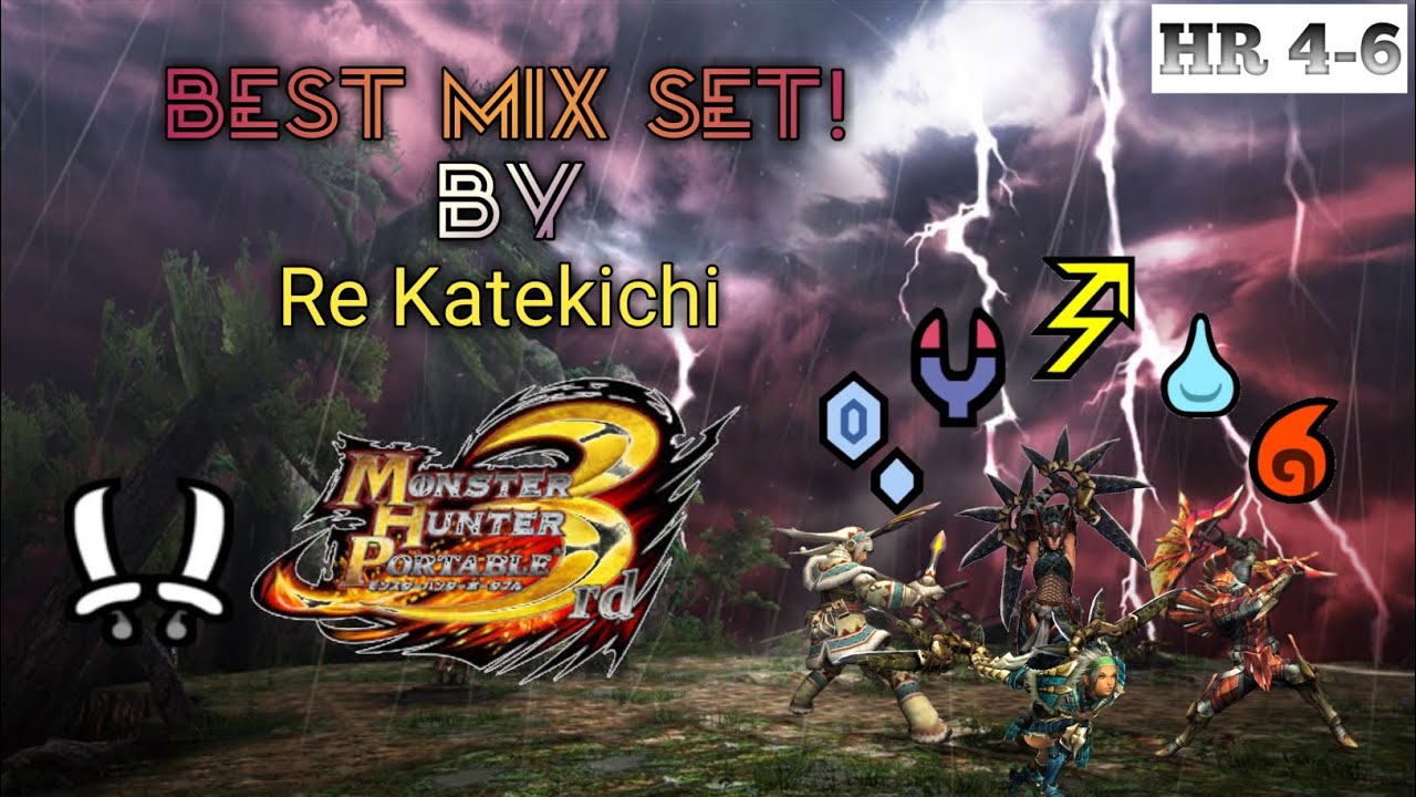 MHP3RD | My Mix Set Armor Dual Blades For Highrank (HR 4 - 6) - YouTube