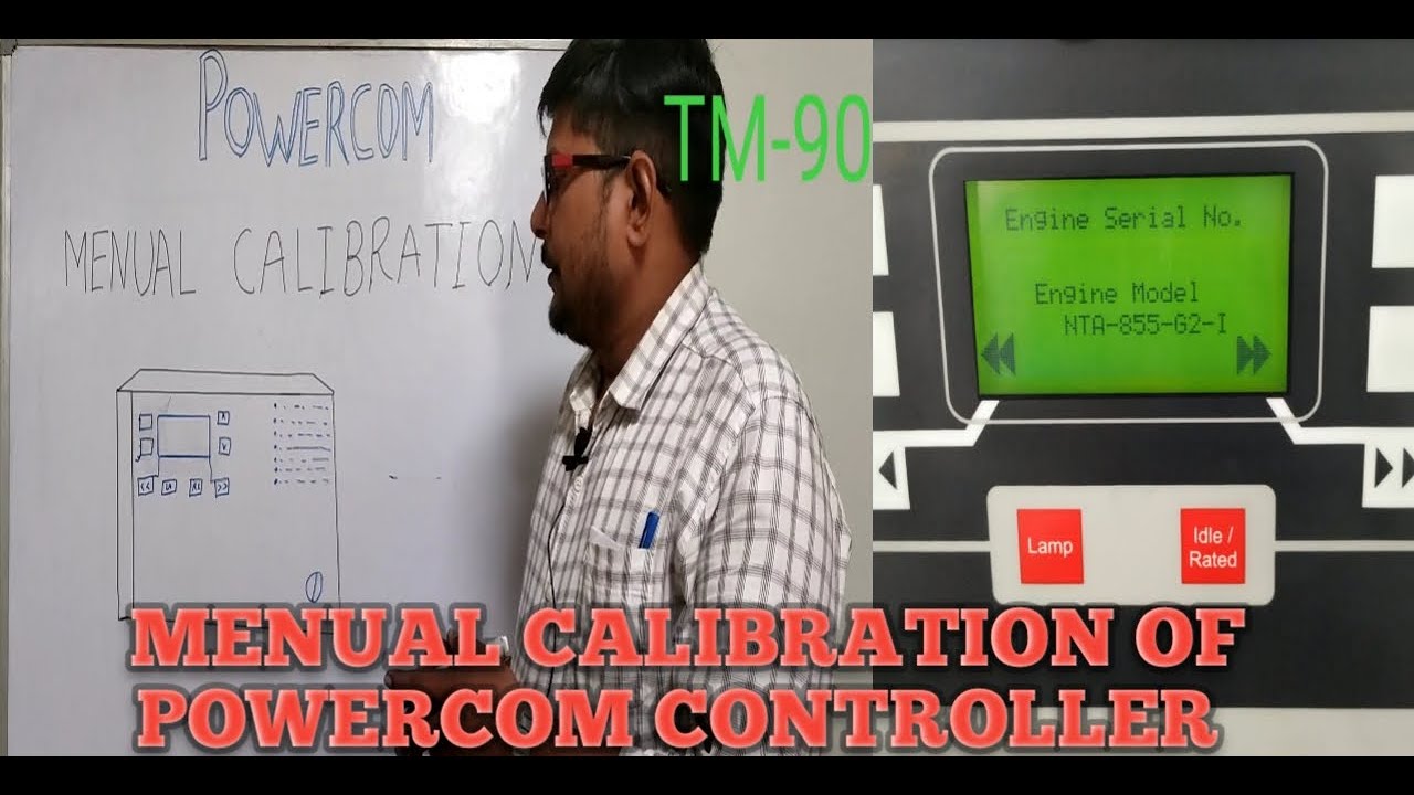 powercom cantroller menual calibration/model wise calibration of Cummins powercom cantroller ...