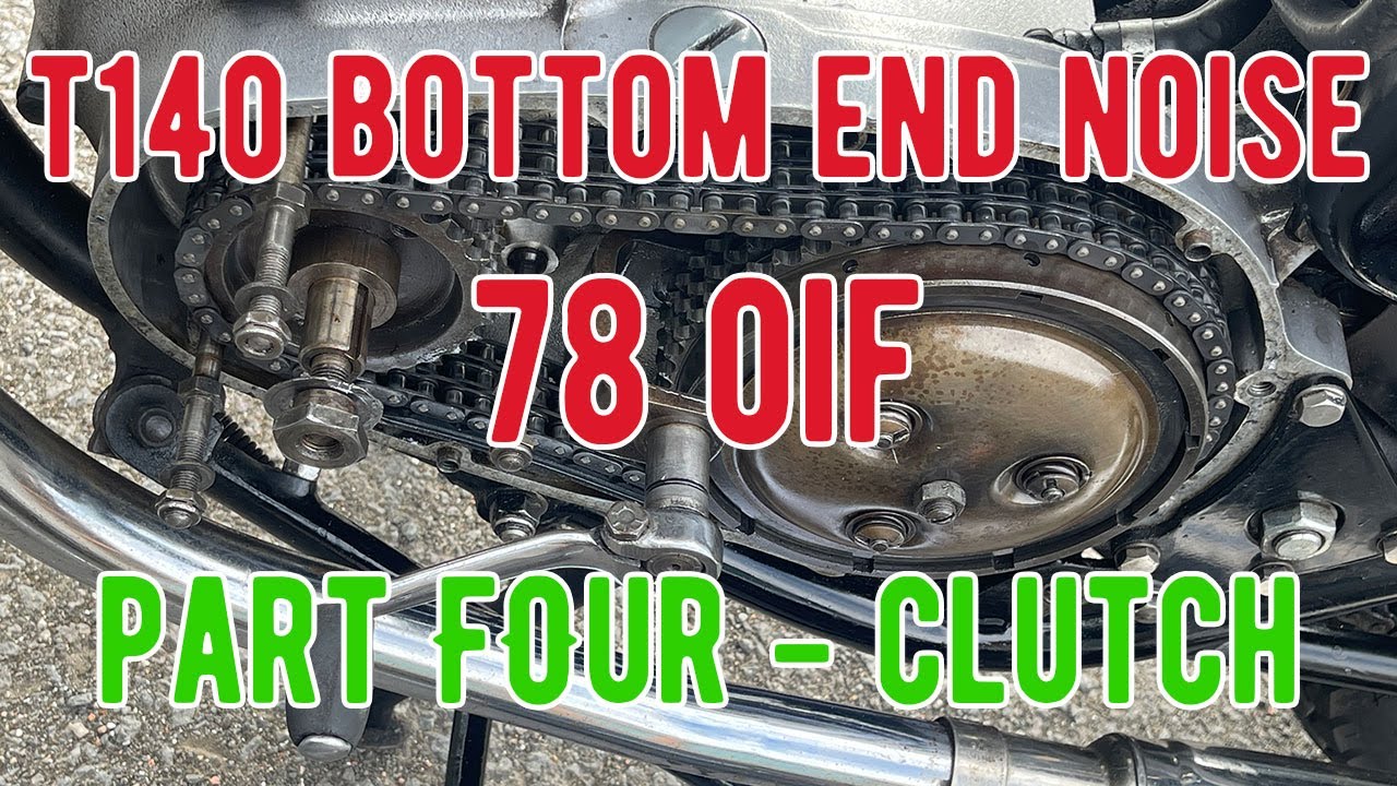 T140 Clutch Part One - YouTube