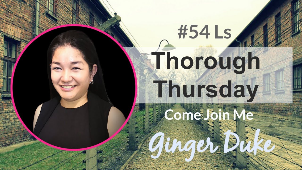 #54 Ls - Thorough Thursday 9-10-20 Ginger Duke - YouTube