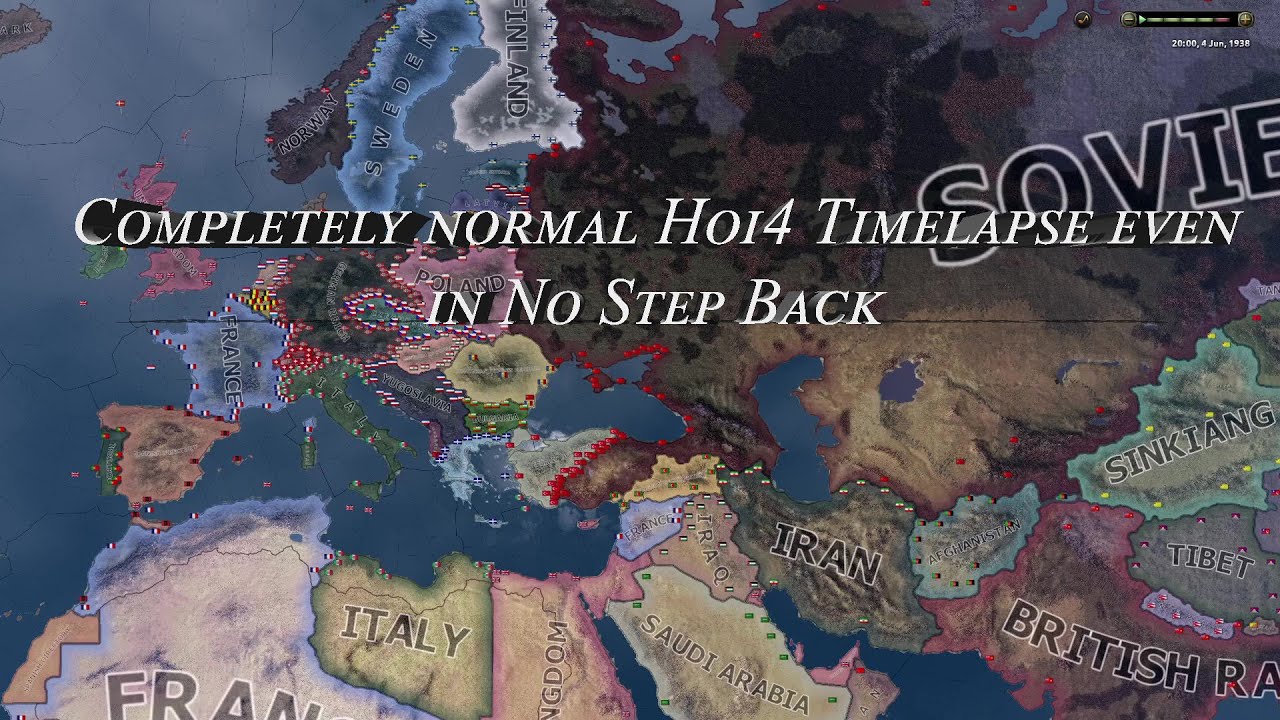 Completely normal Hoi4 Timelapse even in No Step Back - Hoi4 Timelapse - YouTube