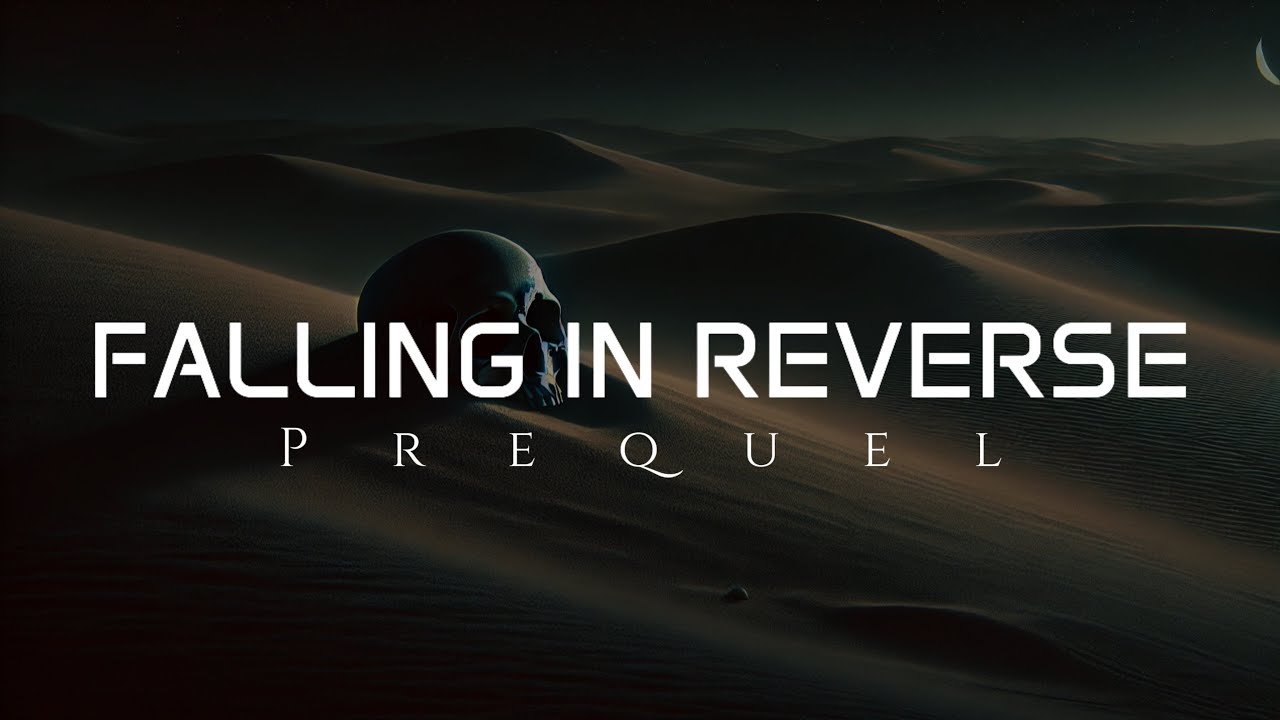 Falling In Reverse - Prequel [Lyrics-HD]. - YouTube