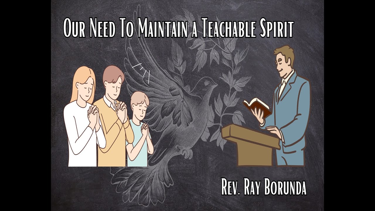 Our need to maintain a teachable spirit Part1 - YouTube