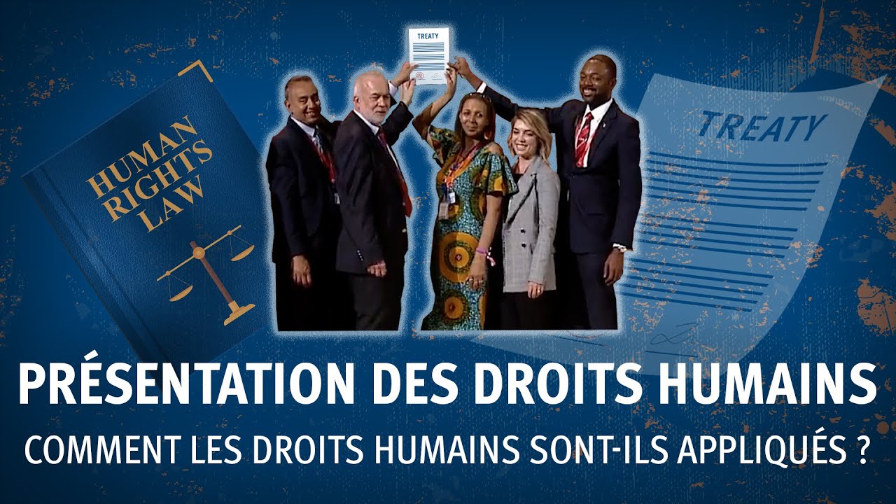 Présentation des droits humains (2) : Comment les droits humains sont ...