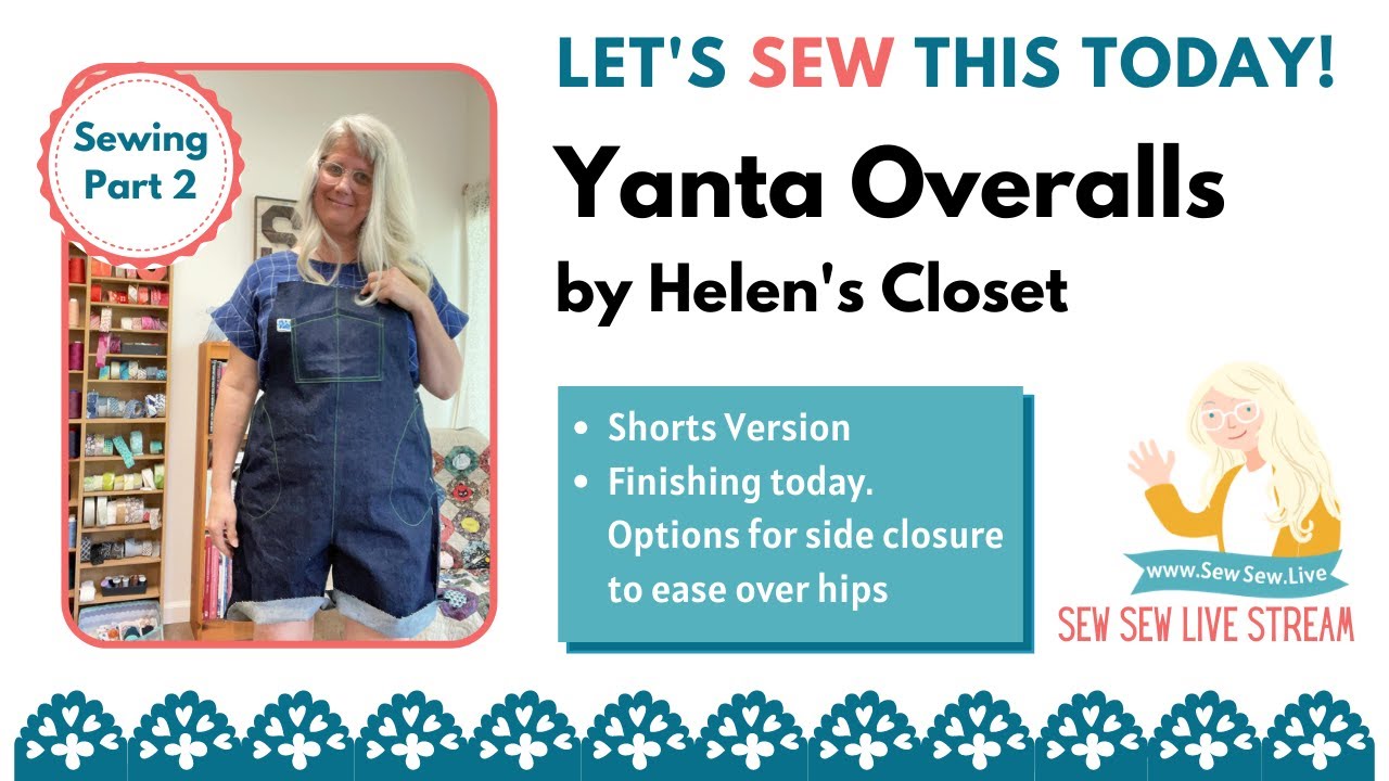 Sewing Part 2 Yanta Overalls by Helen's Closet patterns - YouTube