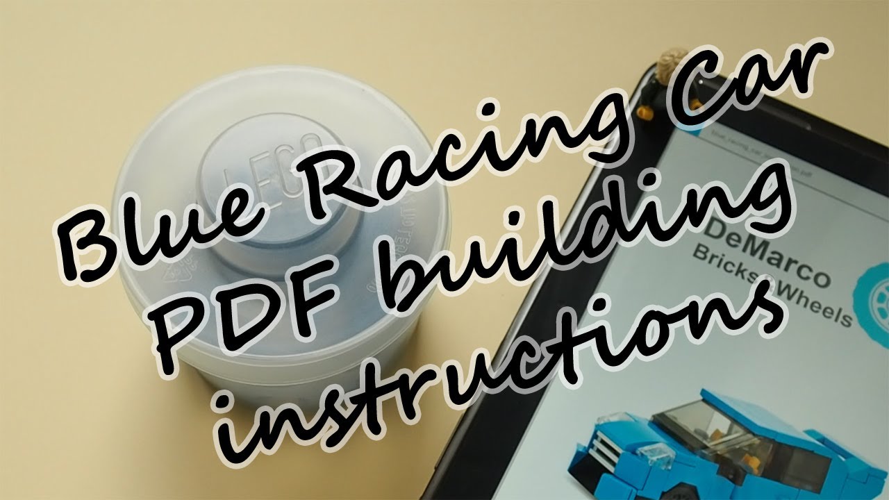 Lego MOC Blue Racing Car, PDF building instructions - YouTube