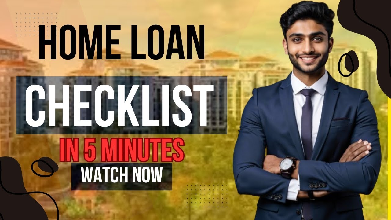 HOME LOAN CHECKLIST - DOCUMENTS REQUIRED - YouTube