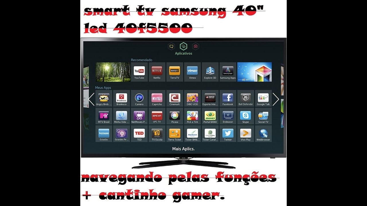 SMART TV SAMSUNG 40 F5500 NAVEGANDO PELAS FUNÇÕES + CANTINHO GAMER ...