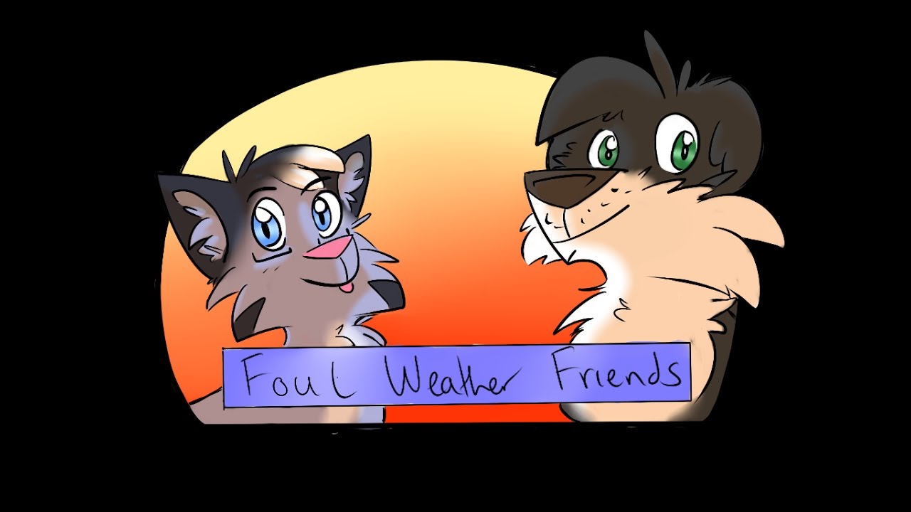 Foul Weather Friends ANIMATIC - YouTube