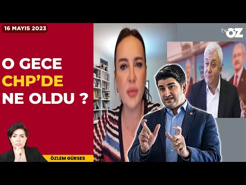 O GECE CHP'DE NE OLDU ?