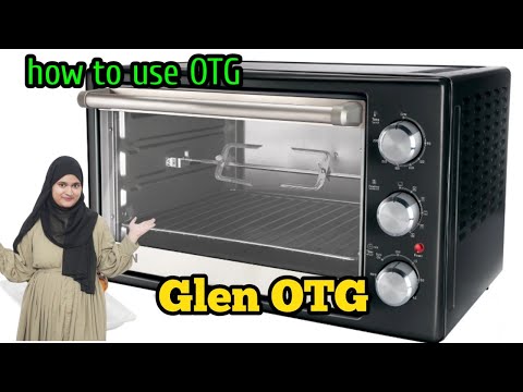 how to operate OTG /unboxing glen OTG /oven unboxing video /OTG demo ...