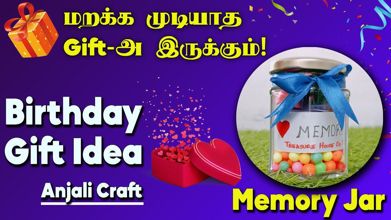 Birthday Surprise! Memory Jar Gift - Anjali Crafts (Tamil) | Birthday ...