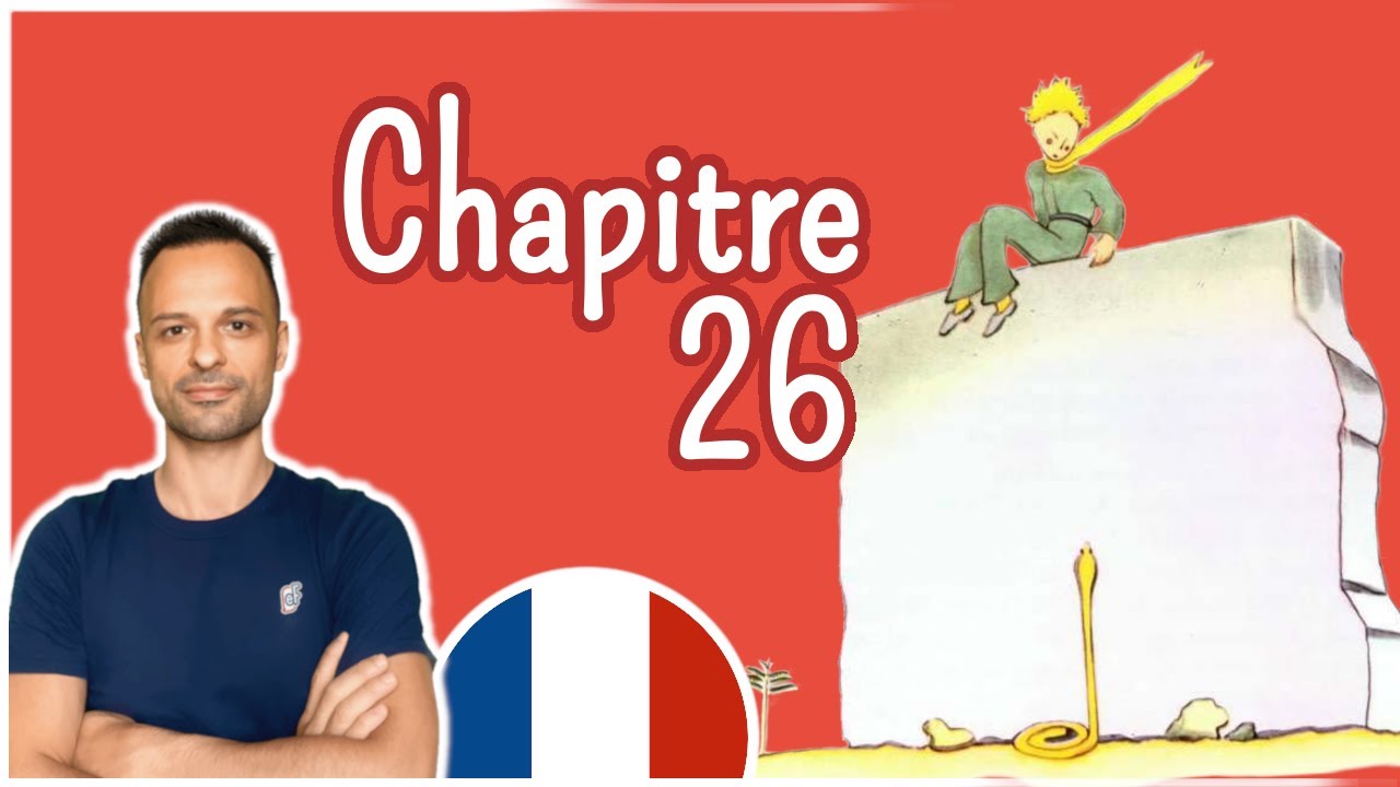 Le Petit prince 26 (French - Full Text + Audio) - YouTube