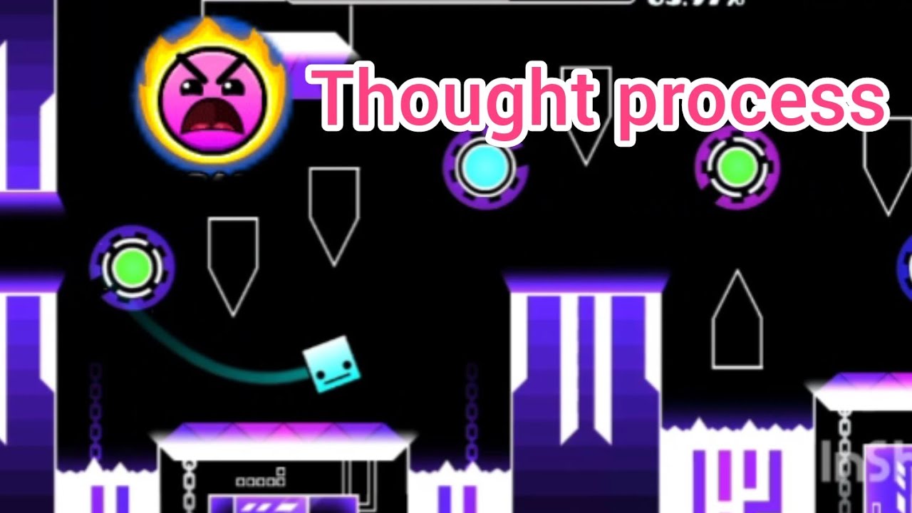 Thought process (insane) (geometry dash world) - YouTube